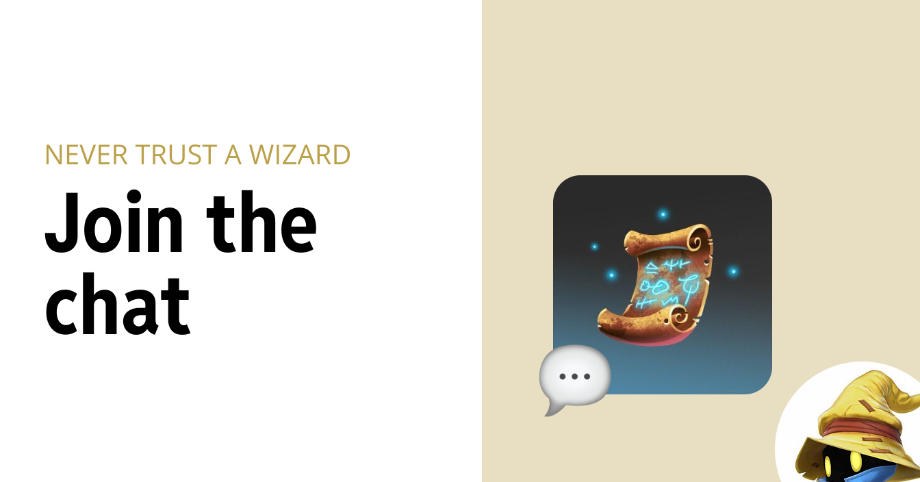 Never Trust a Wizard chat