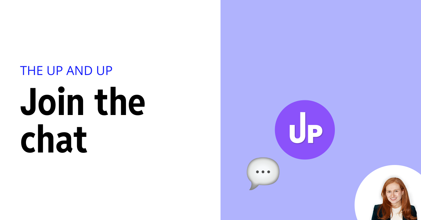 The Up and Up chat