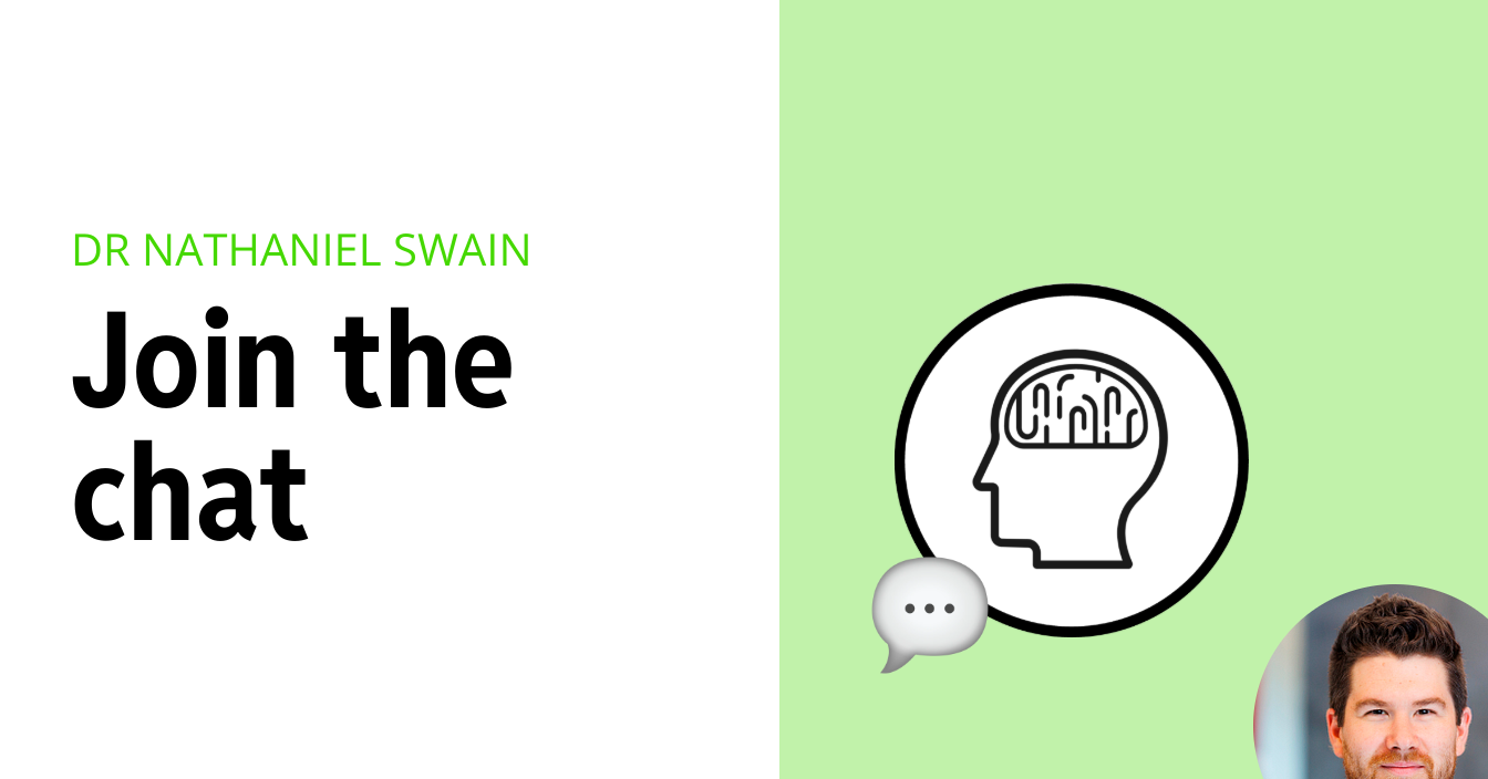 Dr Nathaniel Swain chat