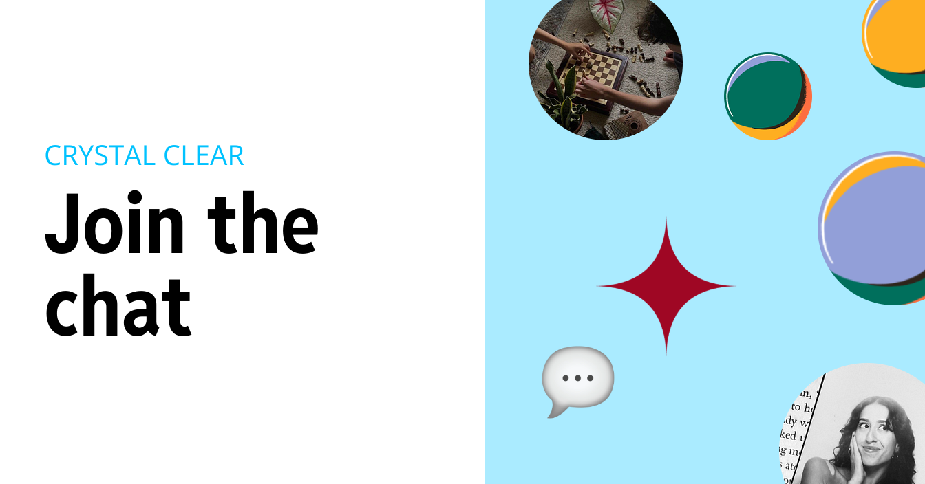 crystal clear chat