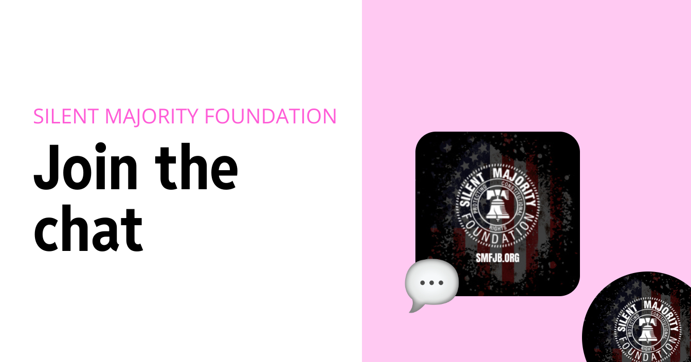 Silent Majority Foundation chat