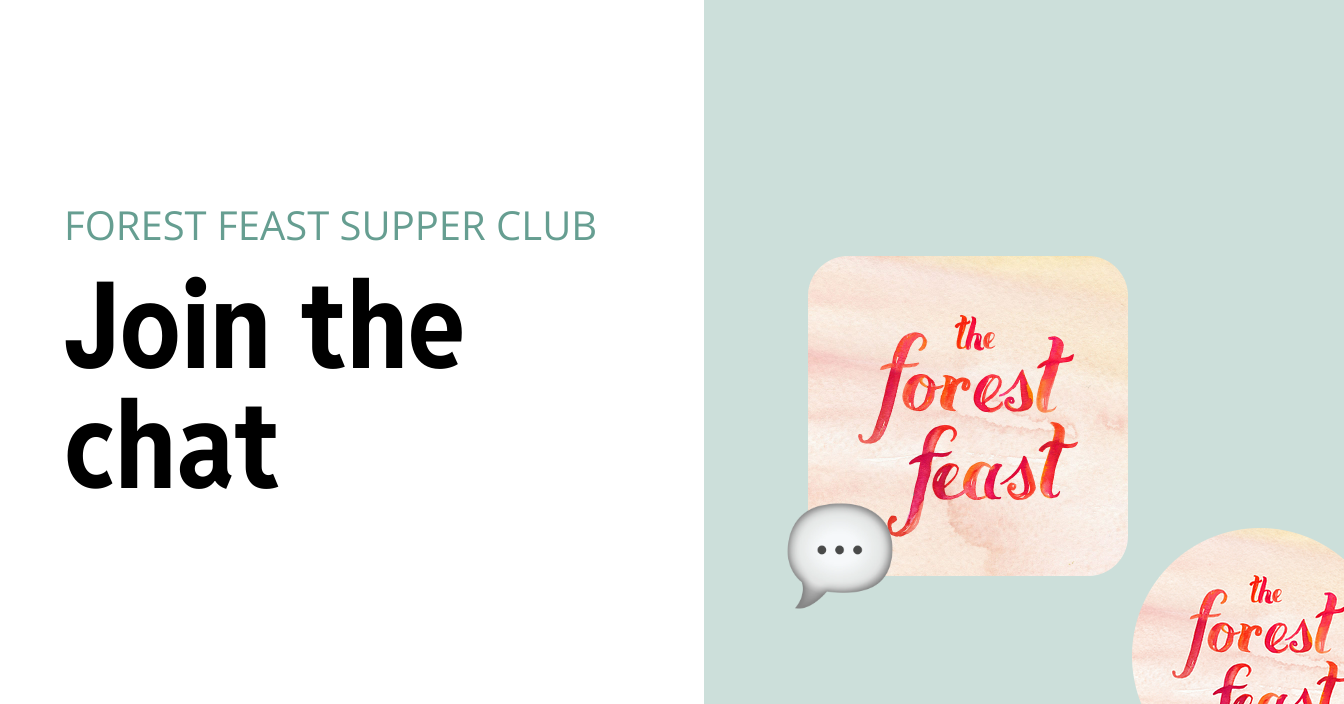 FOREST FEAST SUPPER CLUB chat