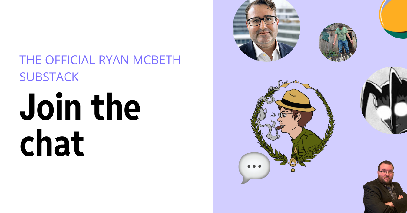 The official Ryan McBeth Substack chat