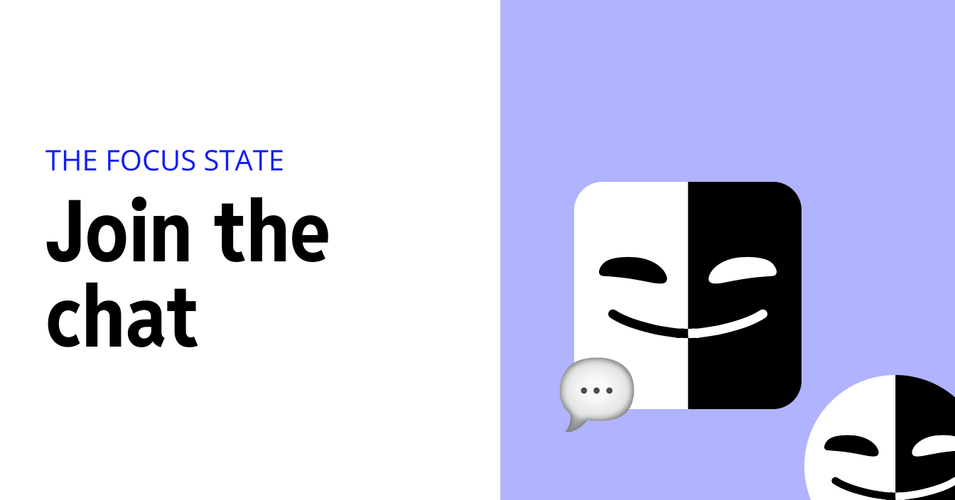 The Focus State chat