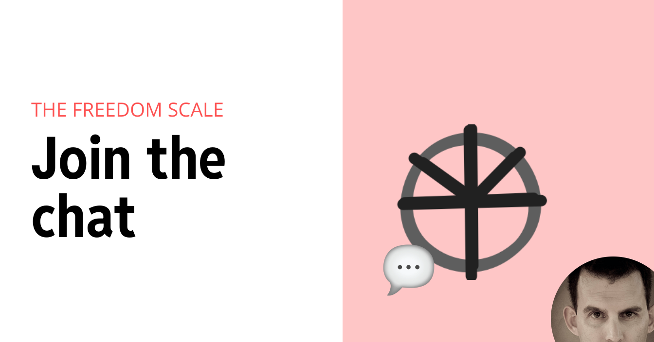 The Freedom Scale chat