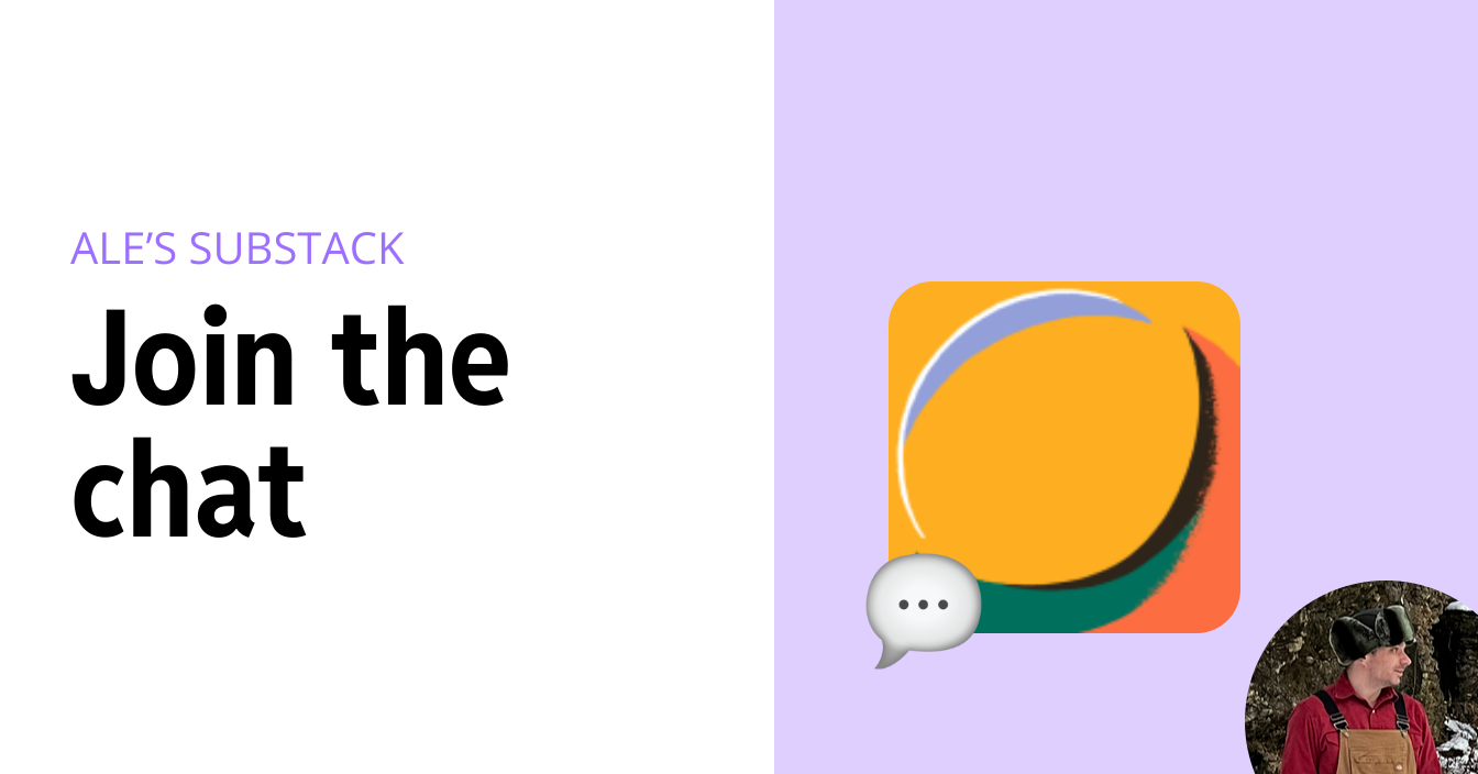 Ale’s Substack chat
