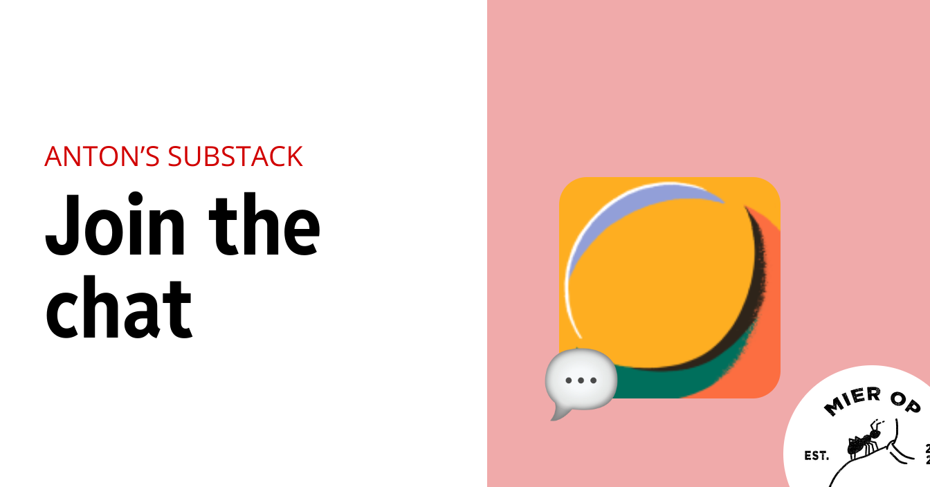 Anton’s Substack chat