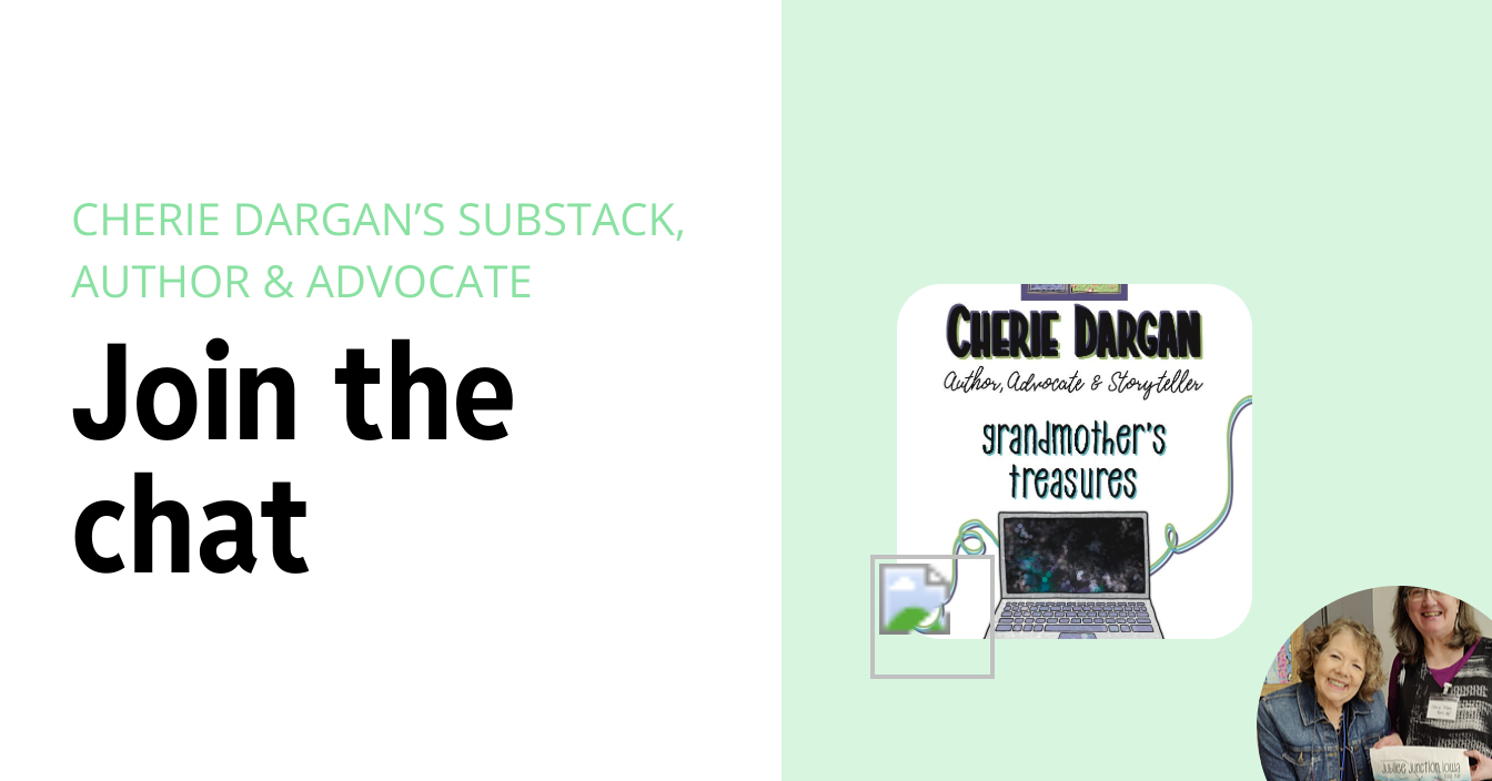 Cherie Dargan’s Substack, Author & Advocate chat