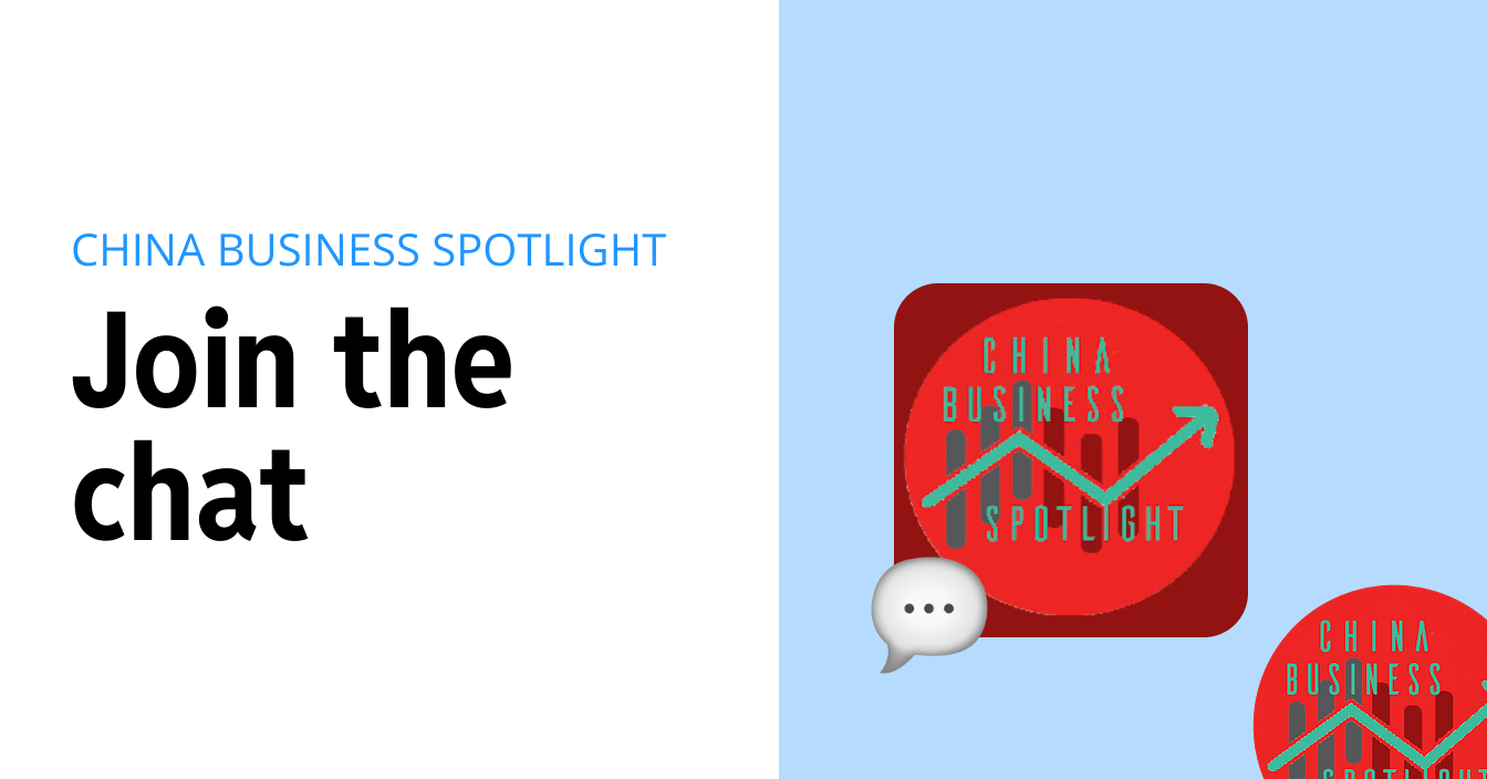 China Business Spotlight chat
