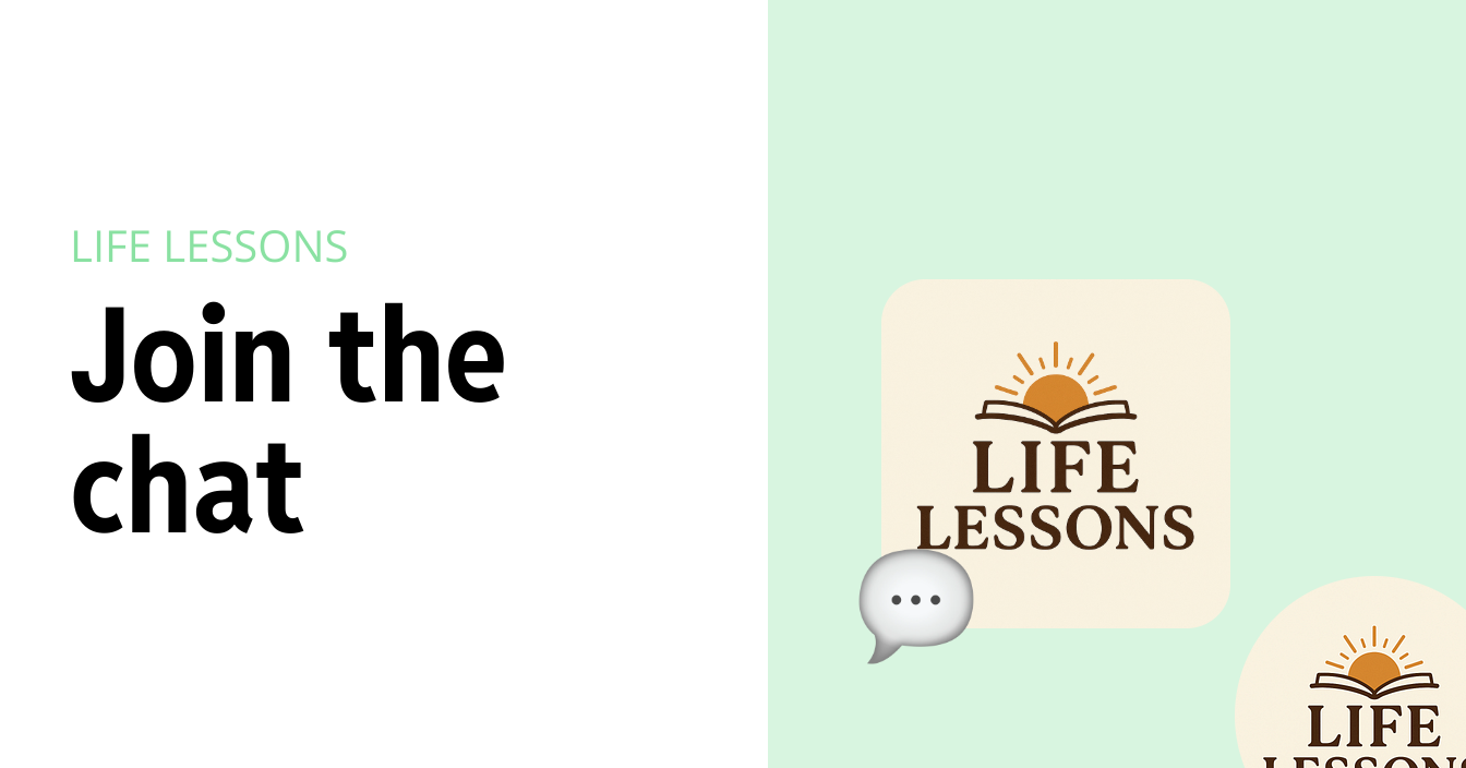 Life Lessons chat