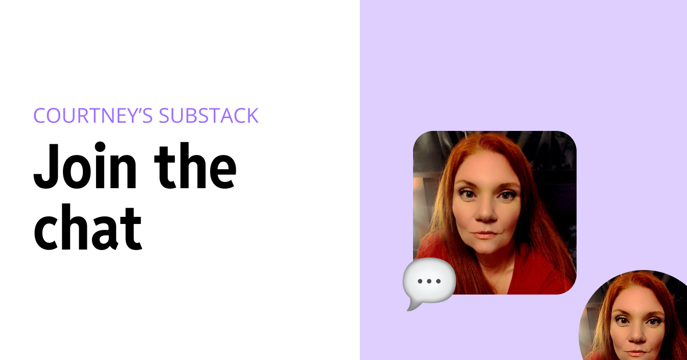 Courtney’s Substack chat