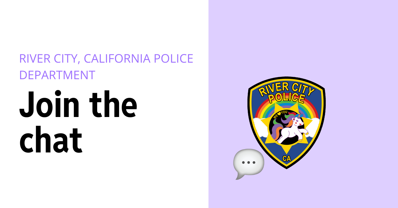 River City, California Police Department chat