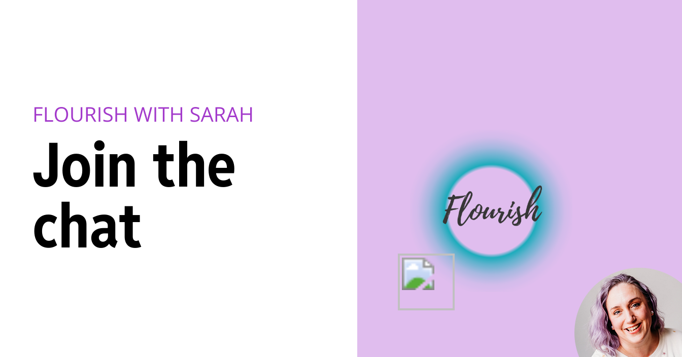 Flourish with Sarah chat
