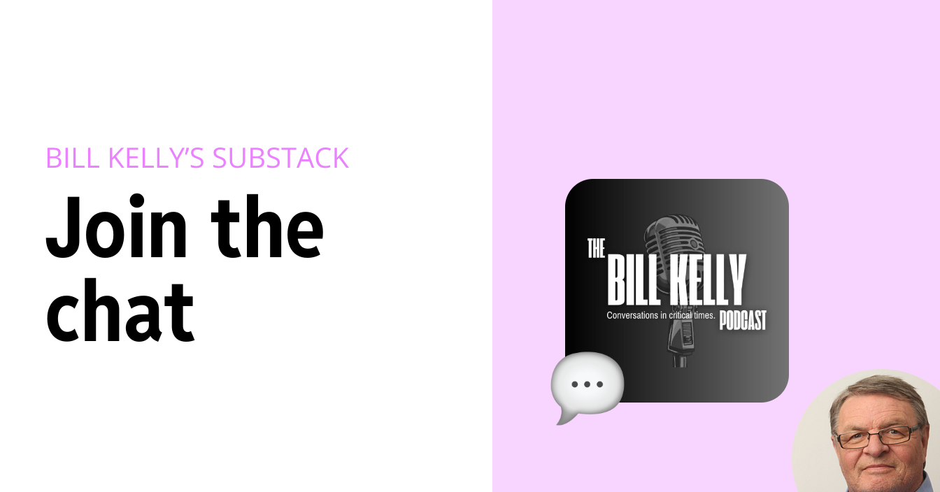 Bill Kelly’s Substack chat