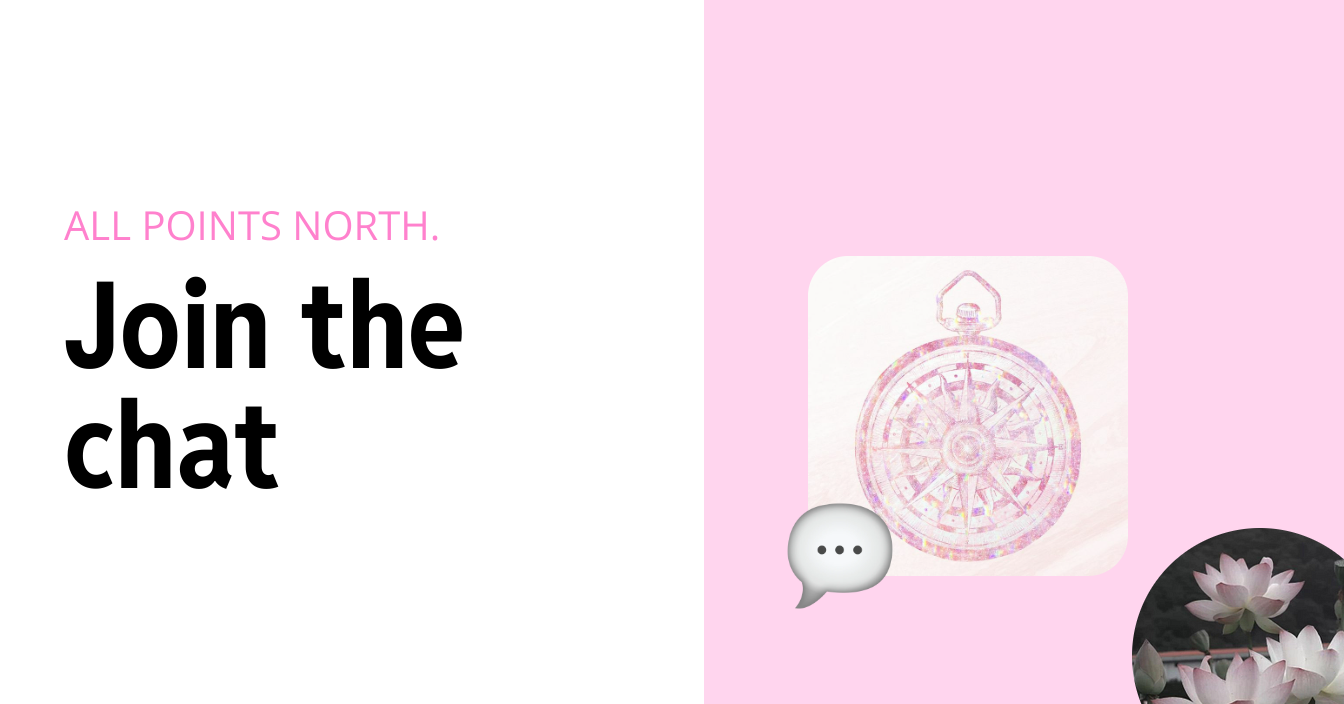 all points north. chat