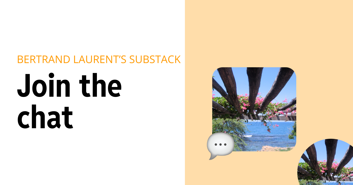 Bertrand’s Substack chat