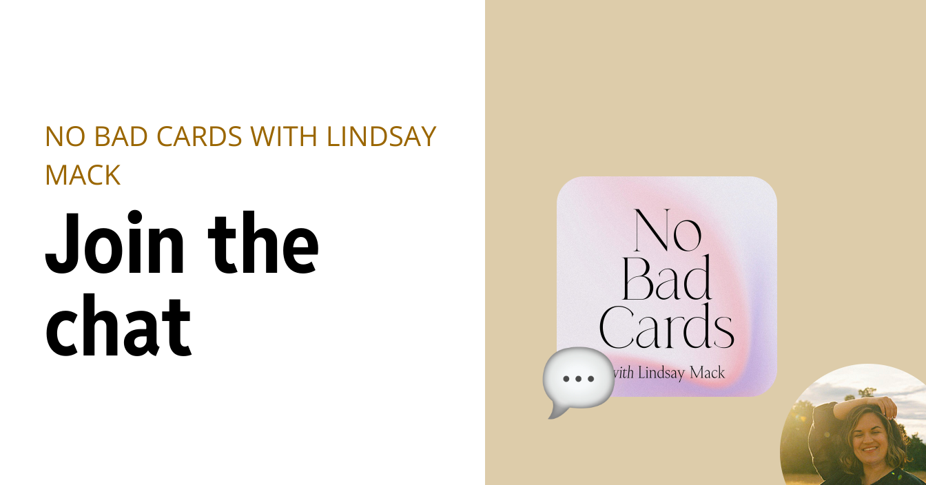 No Bad Cards with Lindsay Mack chat