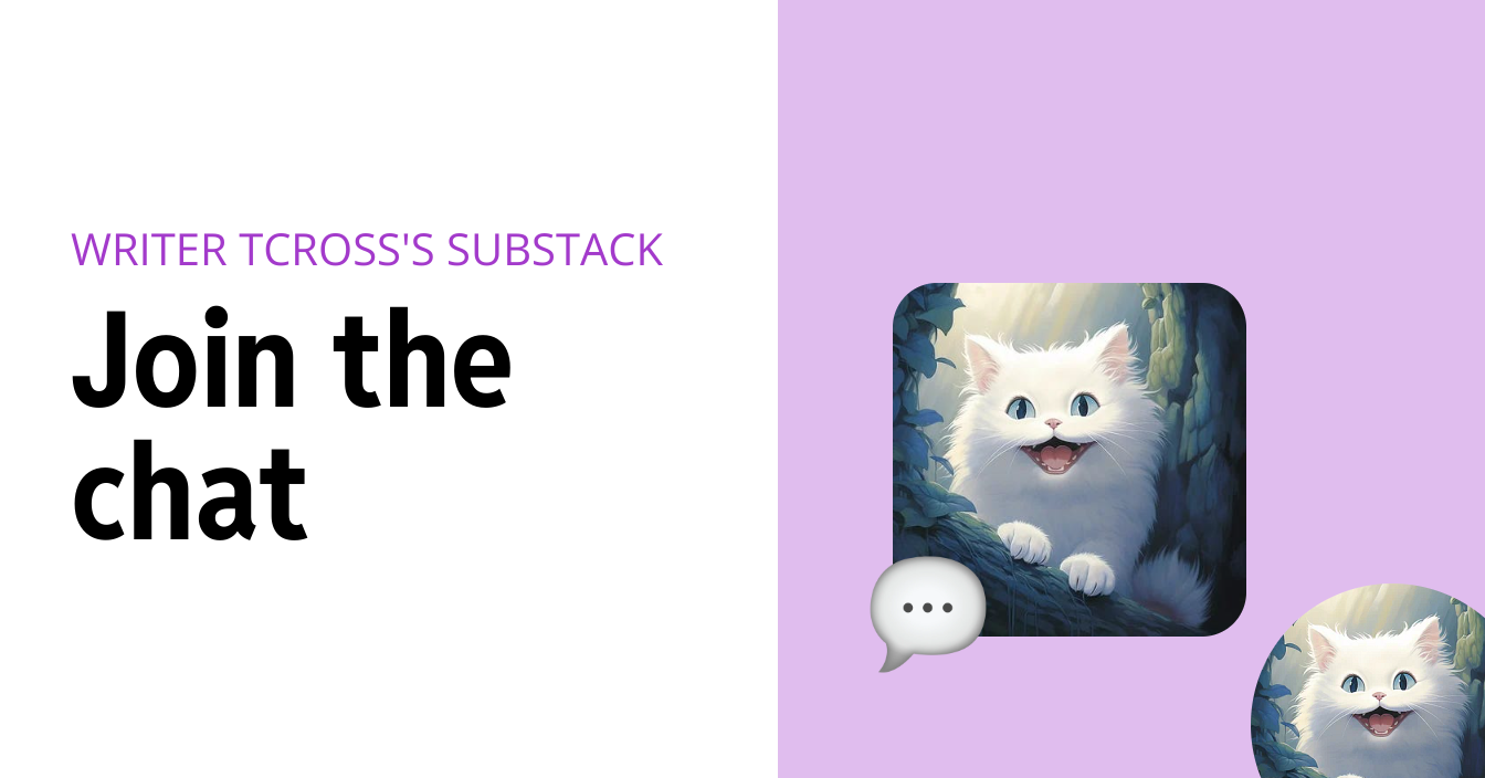 Writer TCRoss's Substack chat