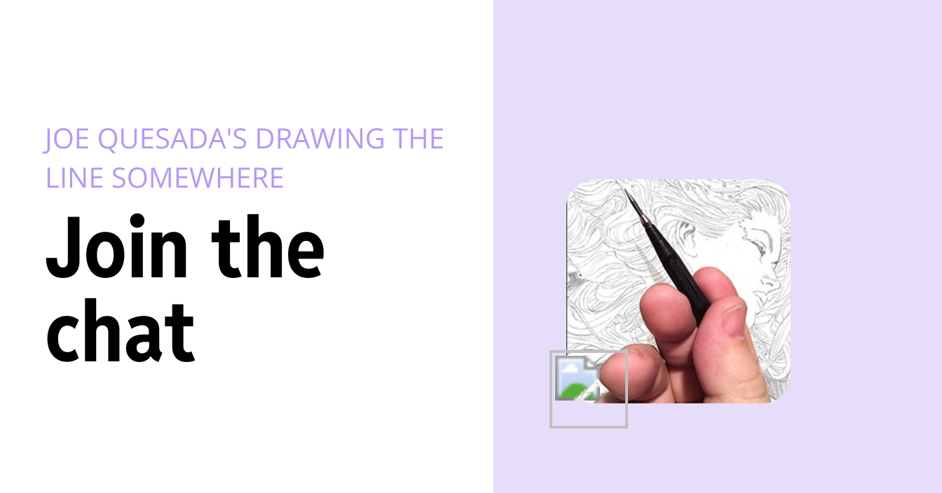 Joe Quesada's Drawing the Line Somewhere chat