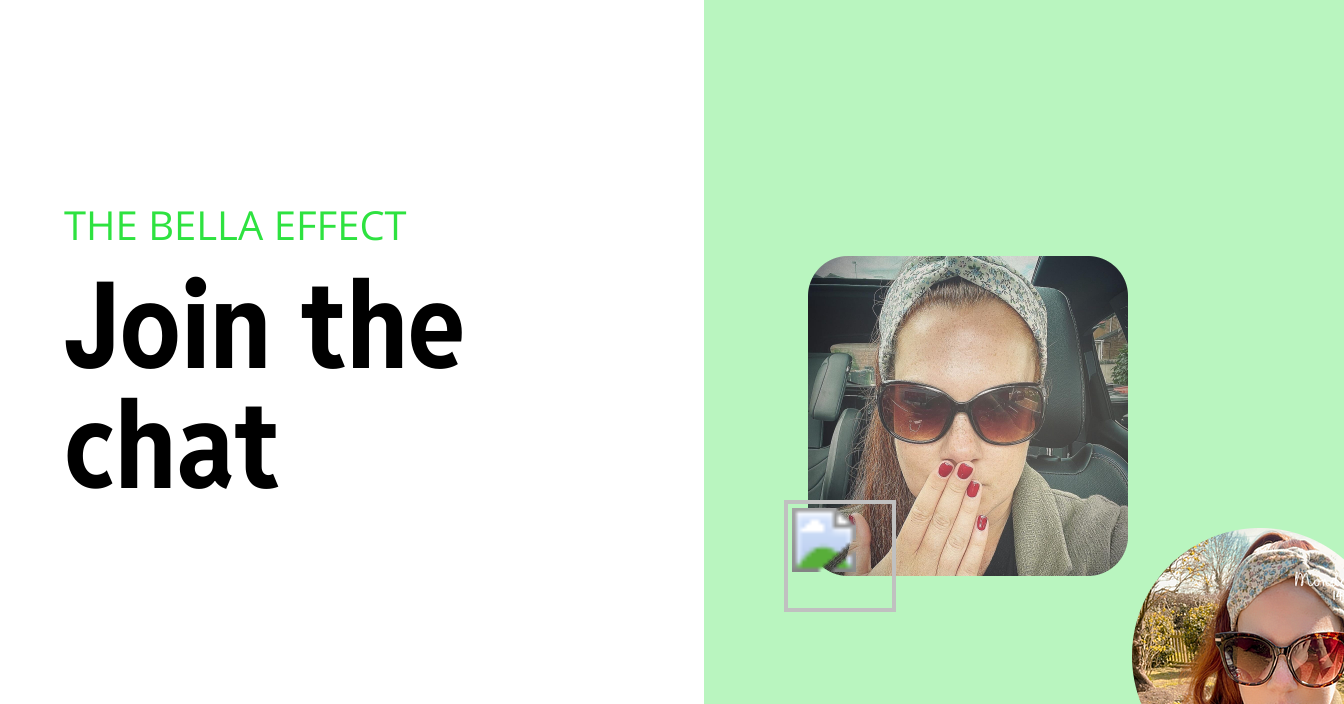 The Bella Effect chat
