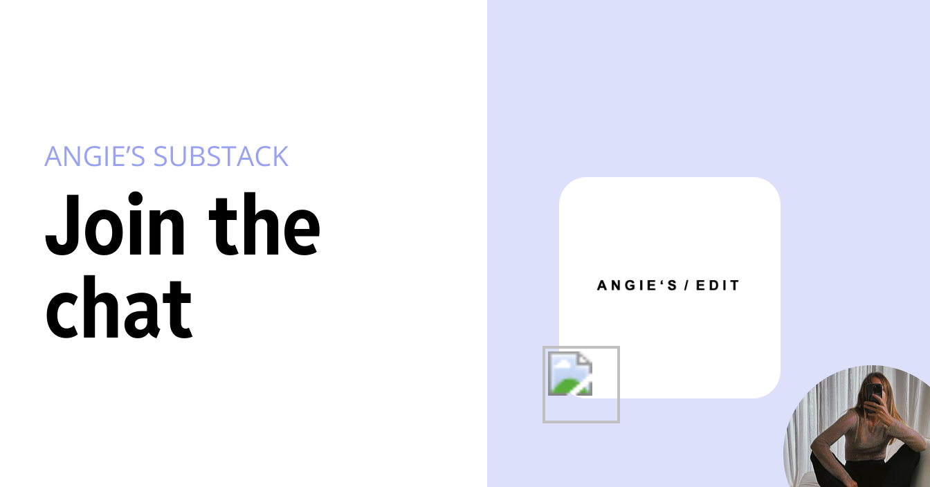 Angie’s Substack chat