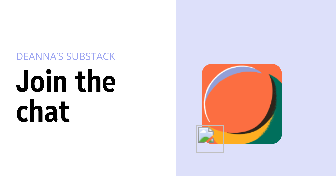 Deanna’s Substack chat