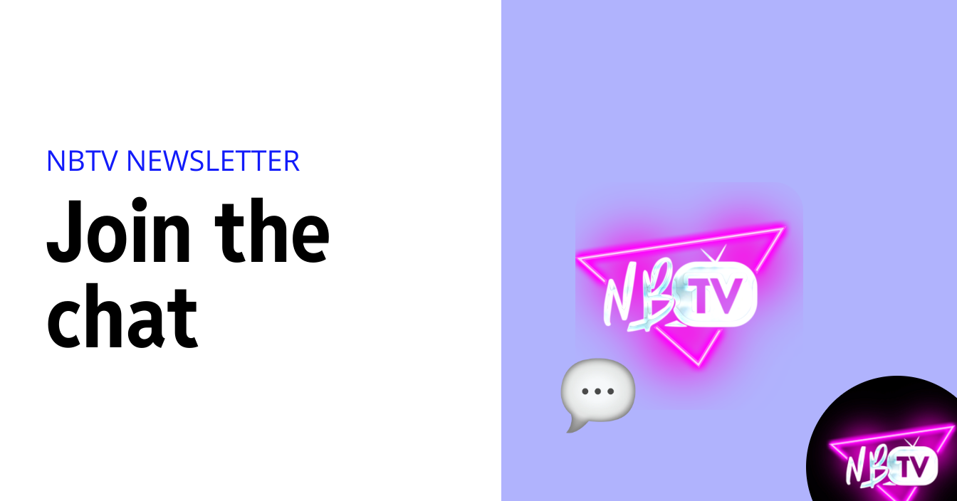 NBTV Newsletter chat