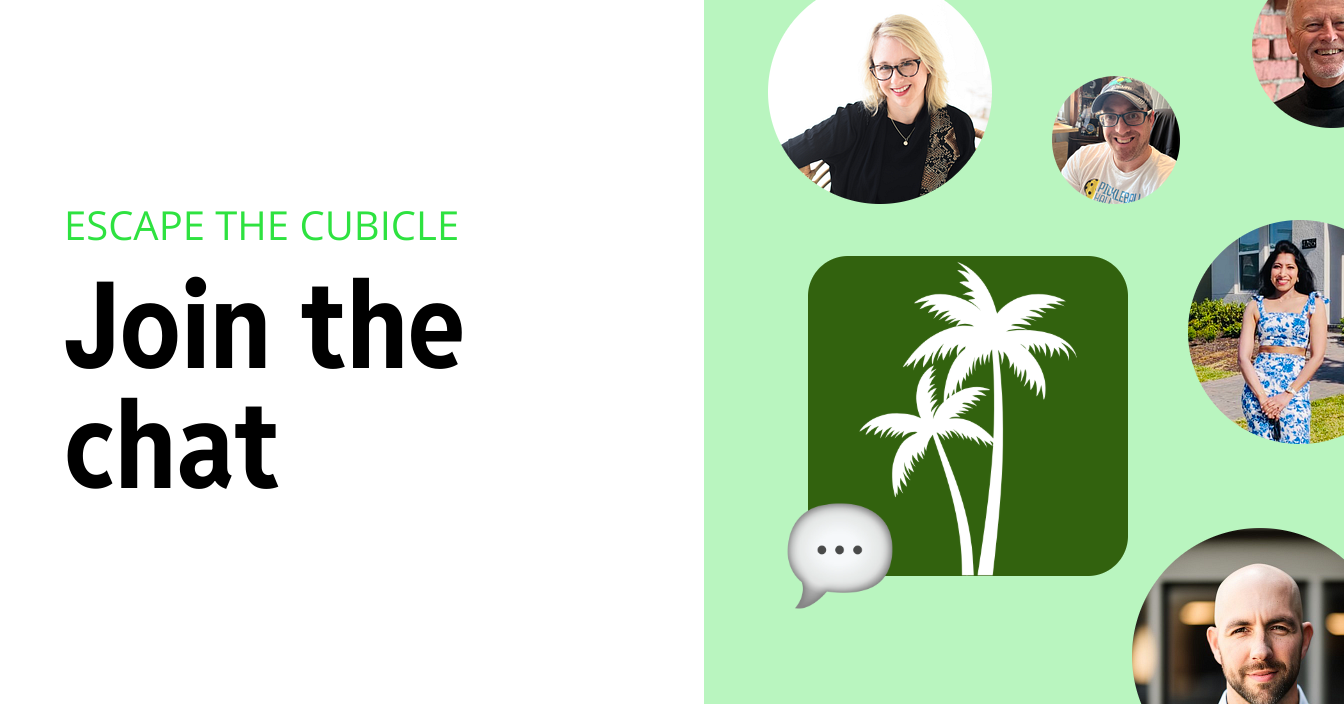 Escape the Cubicle chat