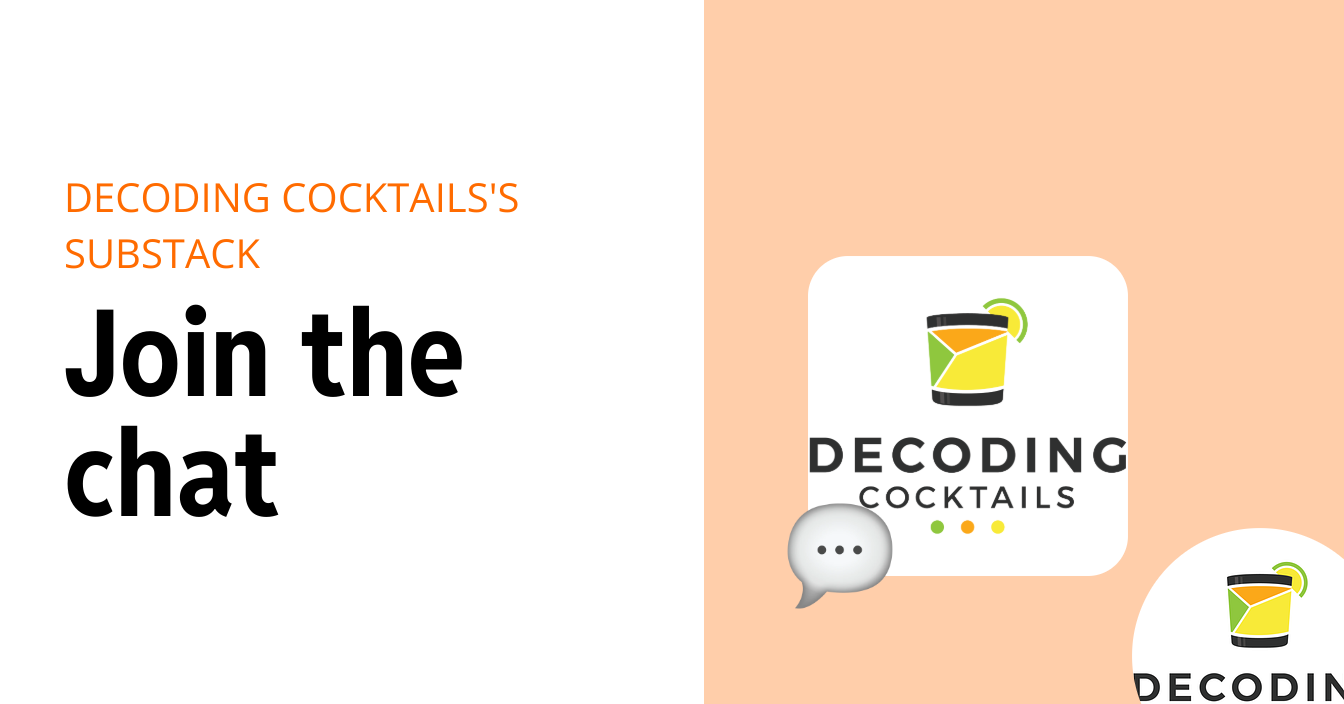 Decoding Cocktails's Substack chat
