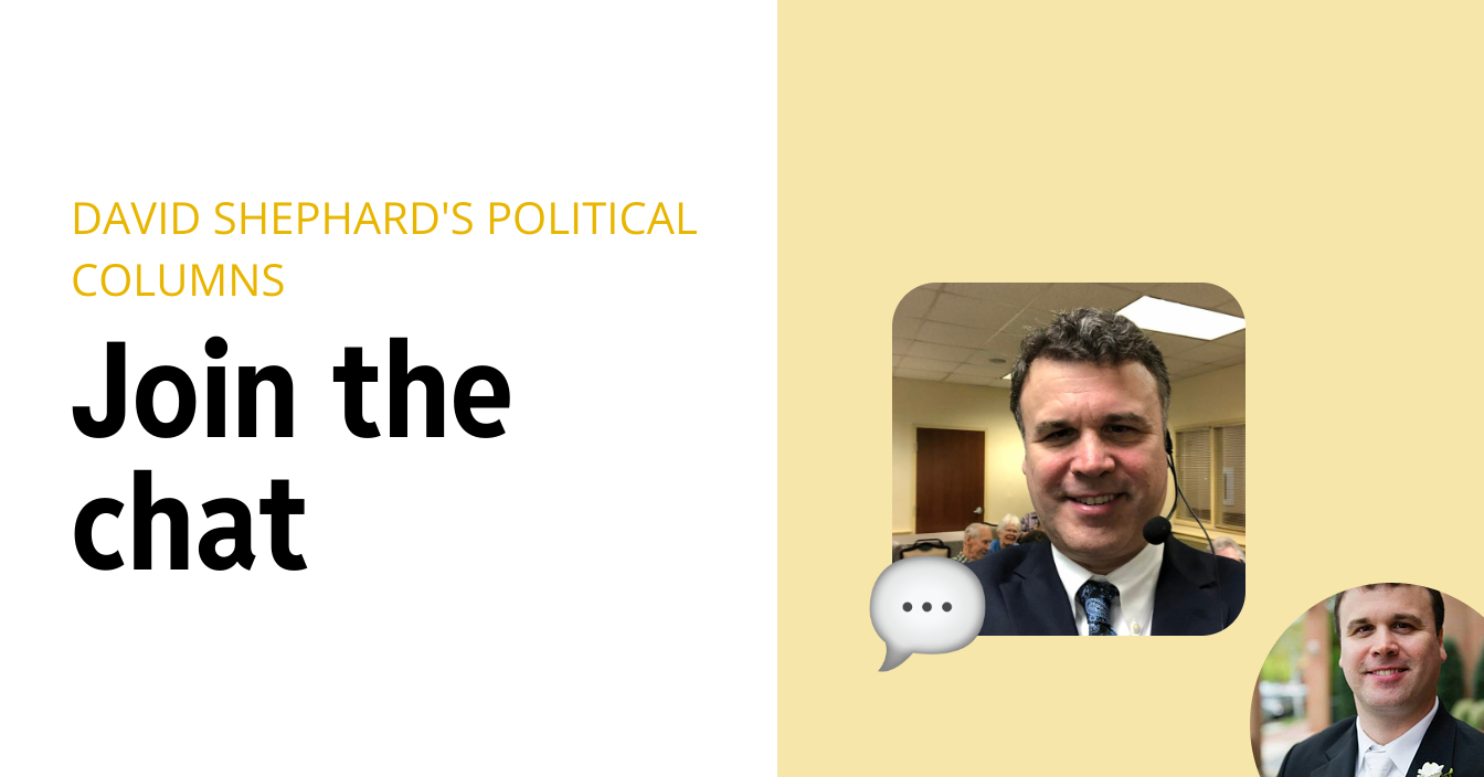 David Shephard's Political Columns chat