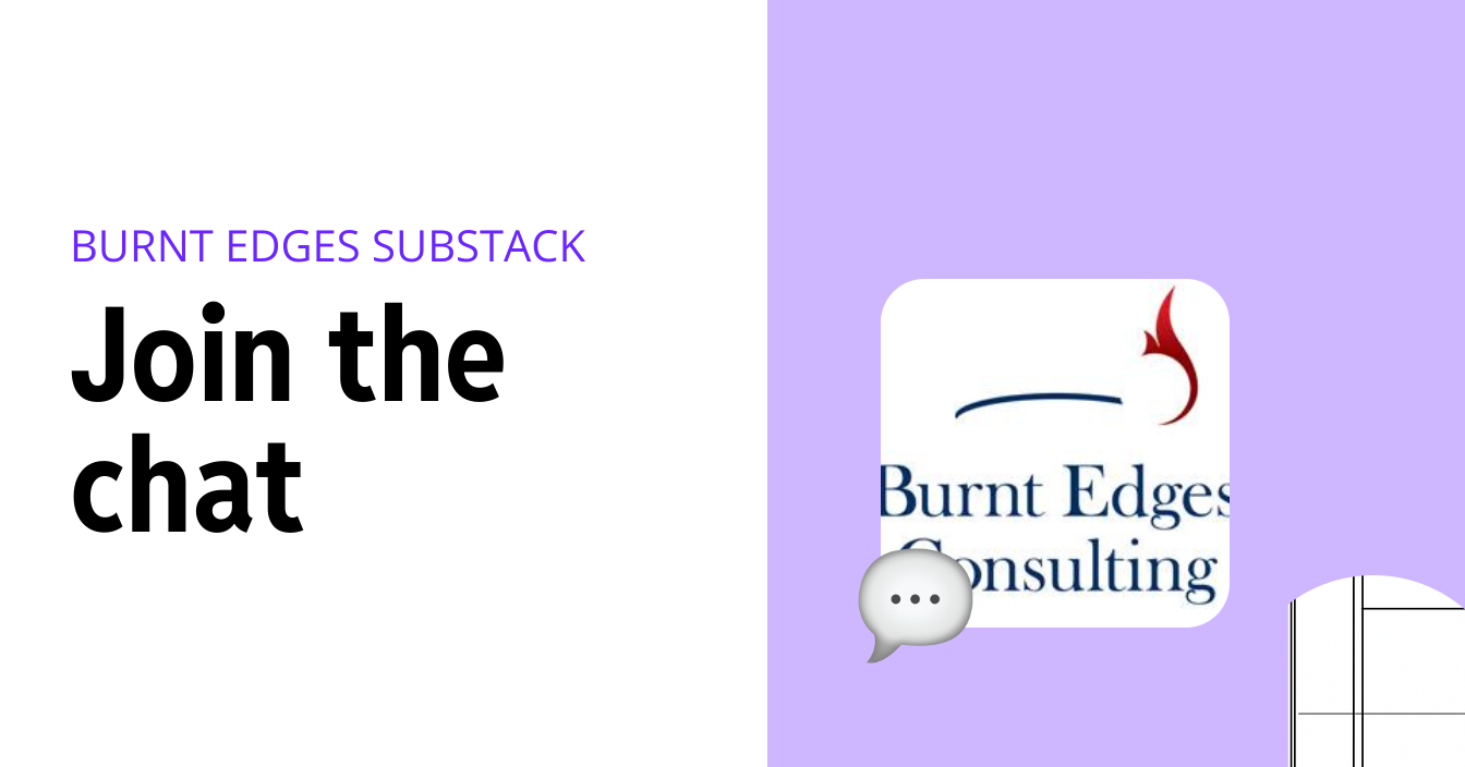 Burnt Edges Substack chat