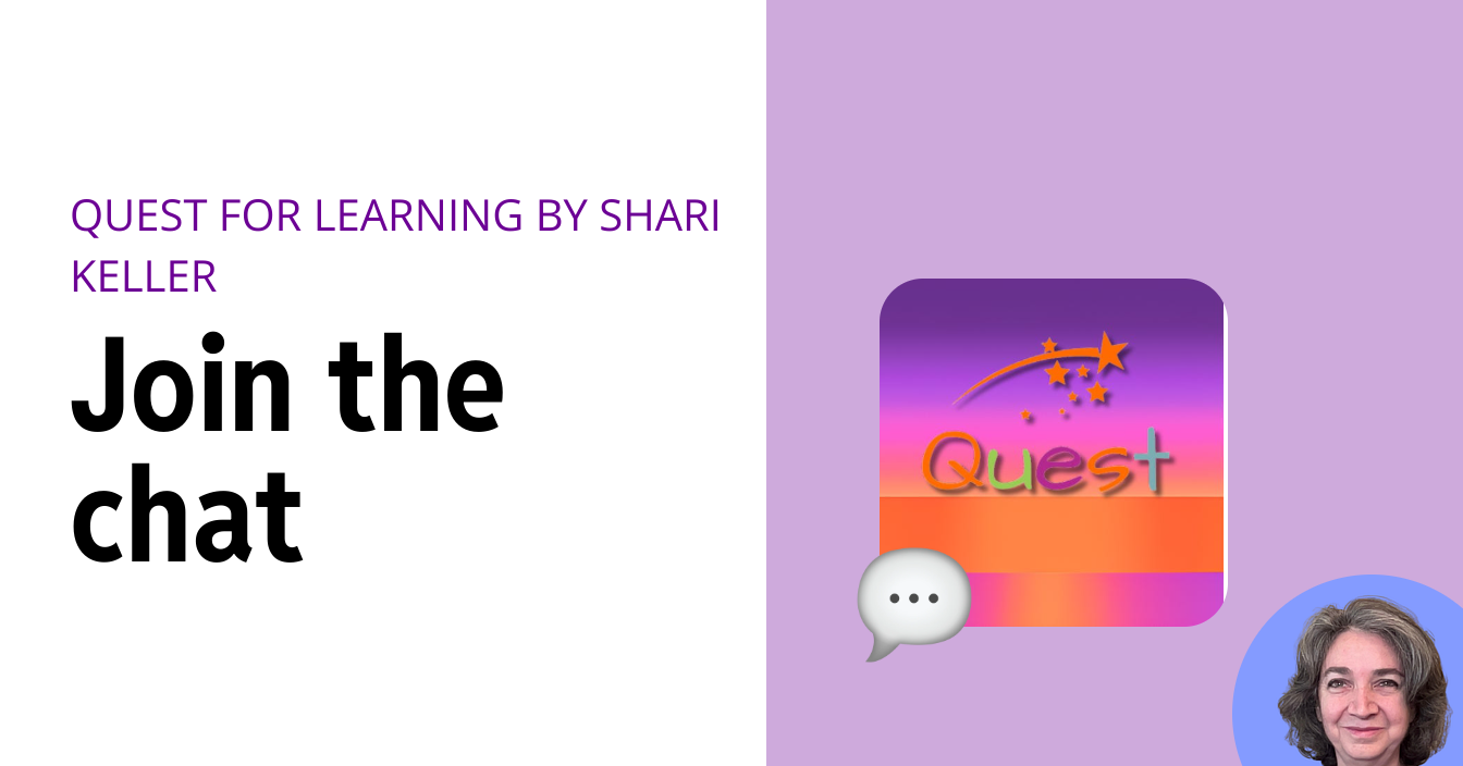 Quest for Learning by Shari Keller chat
