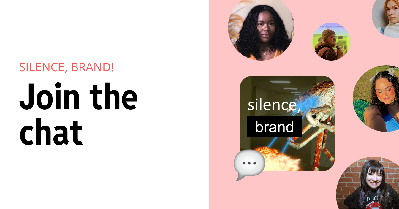Silence, Brand! chat
