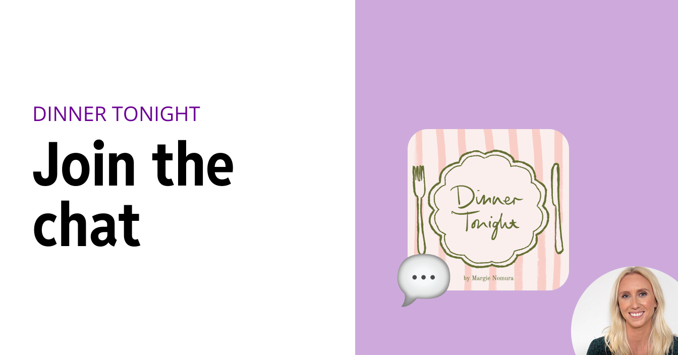 DINNER TONIGHT chat