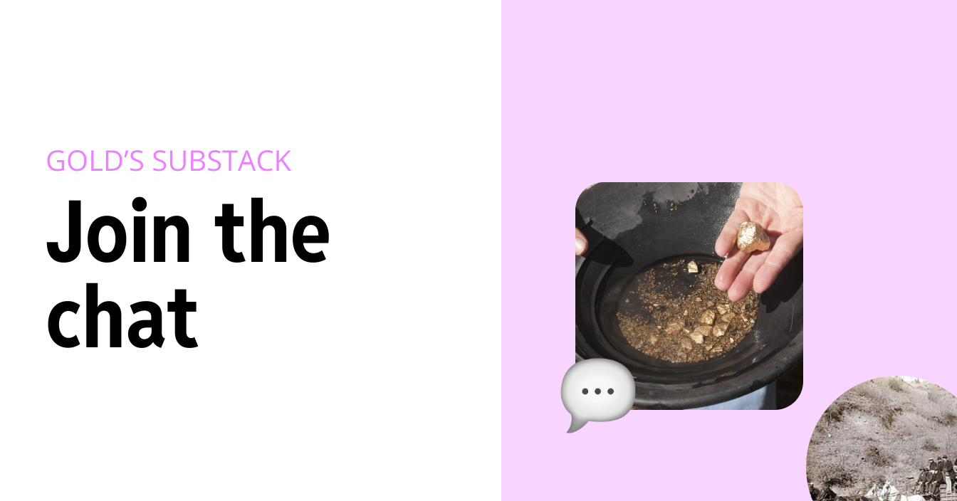 Gold’s Substack chat