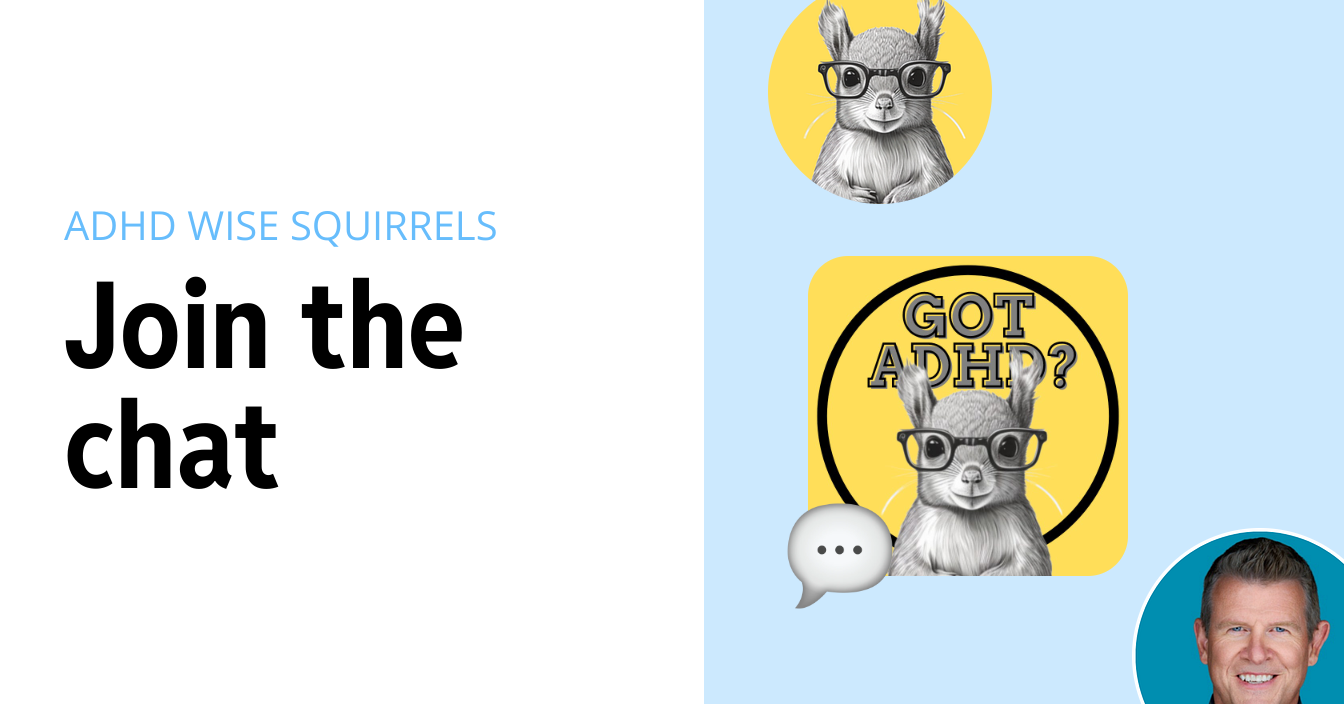 ADHD Wise Squirrels chat