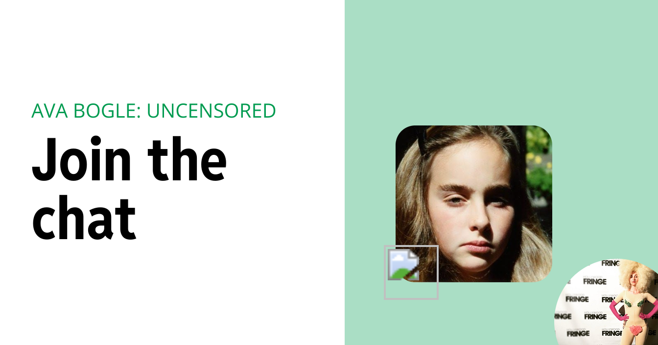 Ava Bogle: Uncensored chat