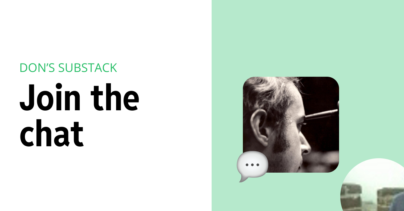 Don’s Substack chat