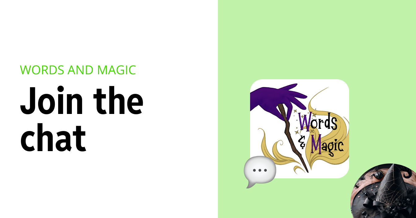 Words and Magic chat