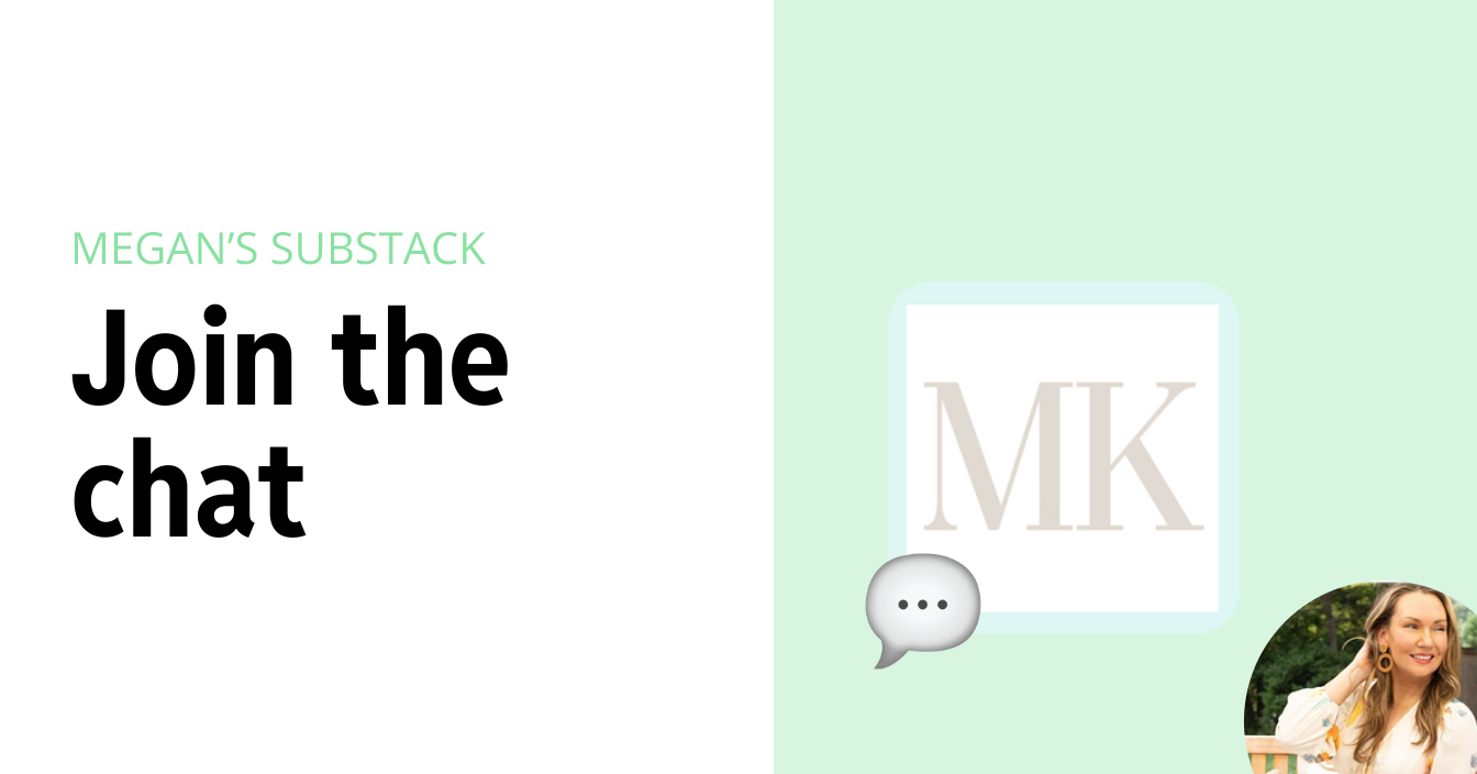 Megan’s Substack chat