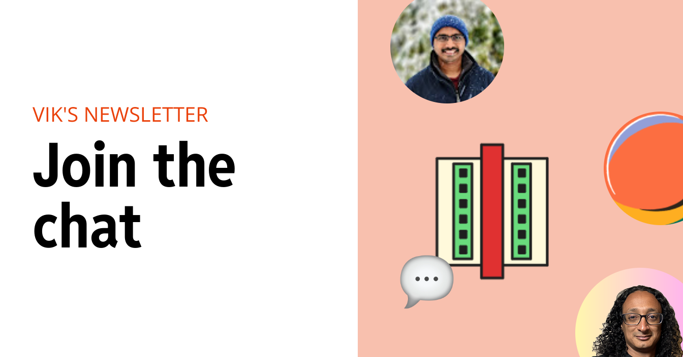 Vik's Newsletter chat