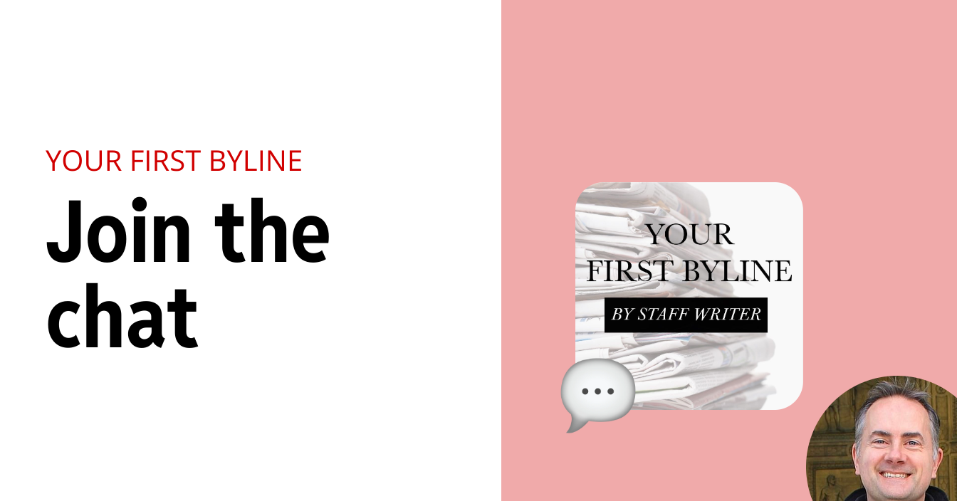 Your First Byline chat