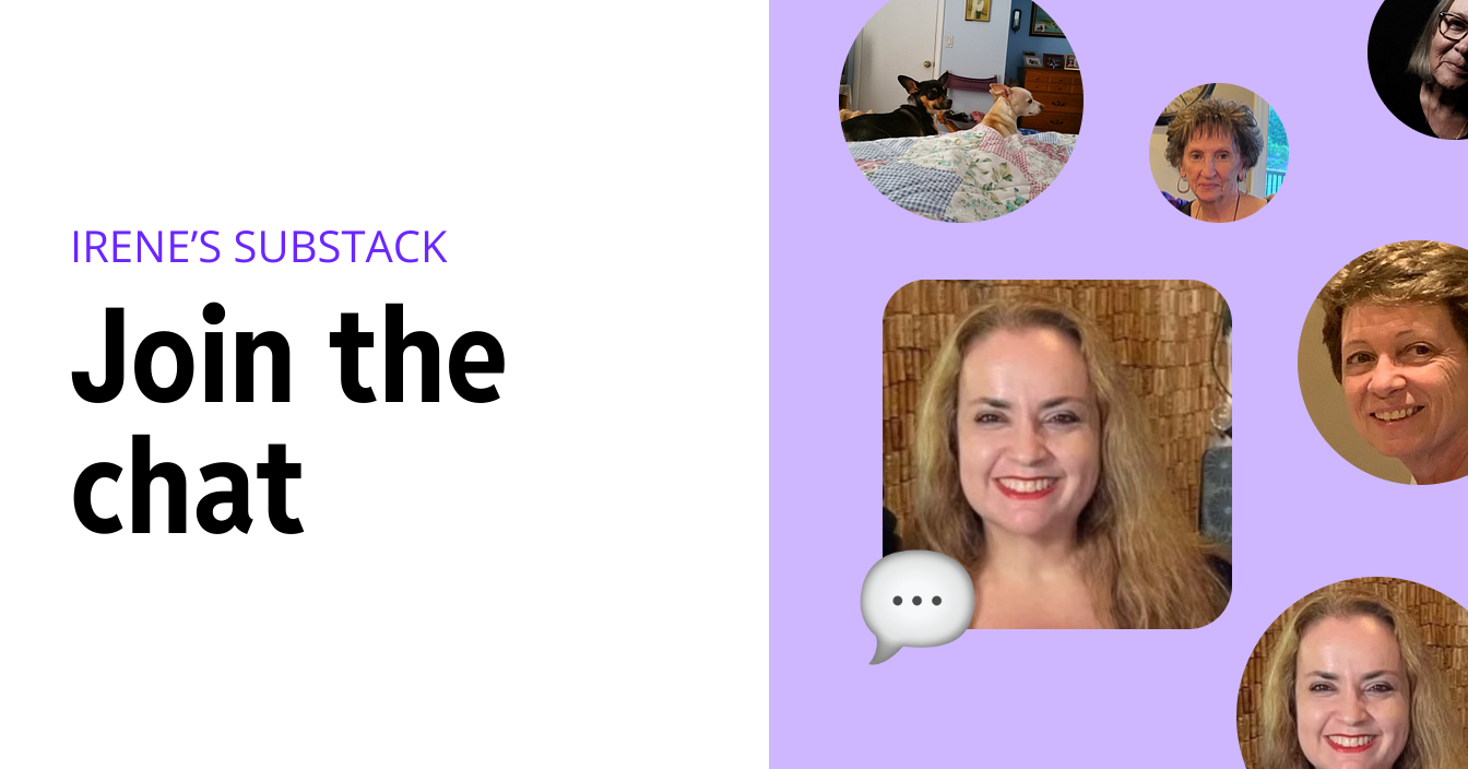 Irene’s Substack chat