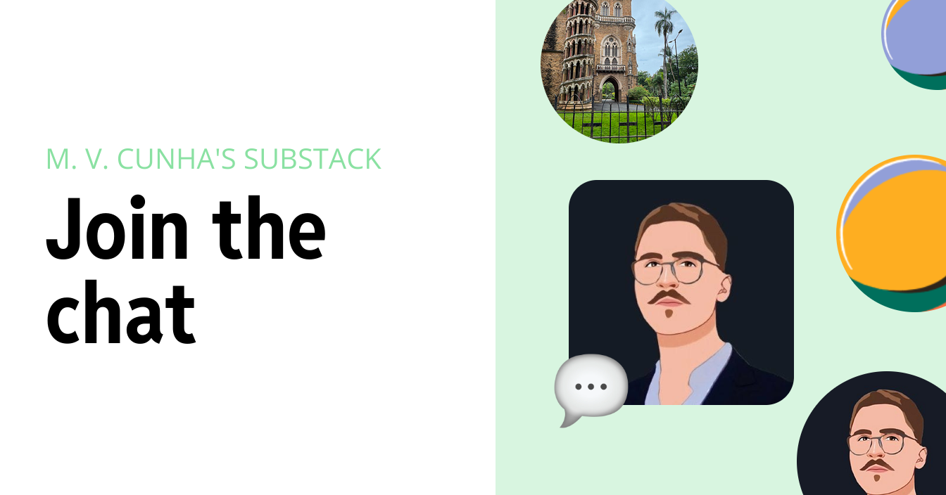 M. V. Cunha's Substack chat