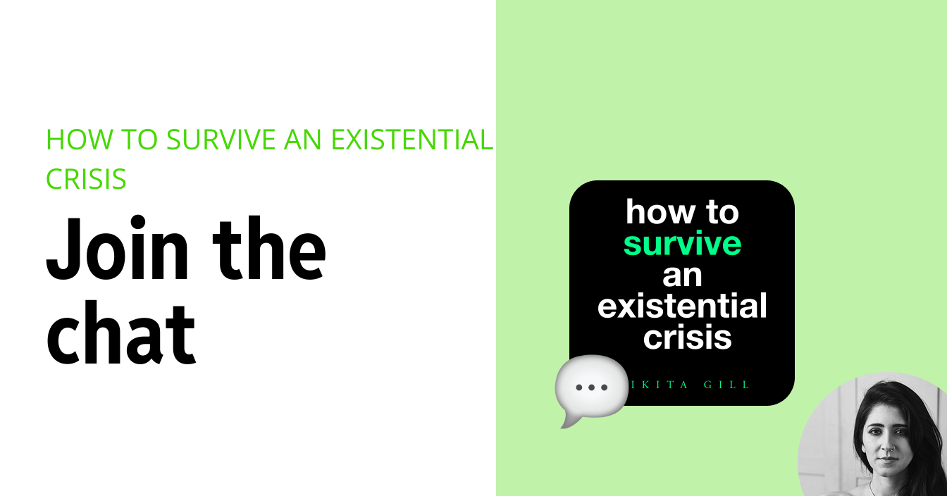 How to Survive An Existential Crisis chat
