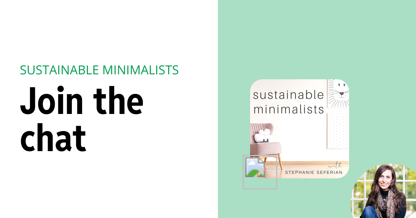 Sustainable Minimalists chat