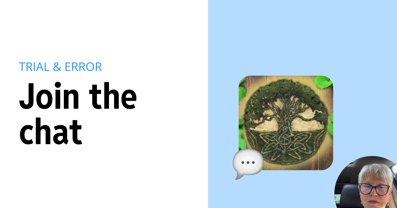 Trial & Error chat