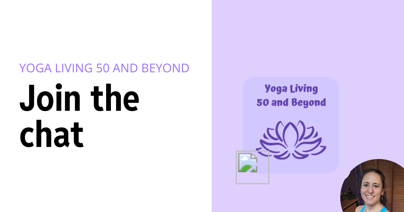 Yoga Living 50 and Beyond chat
