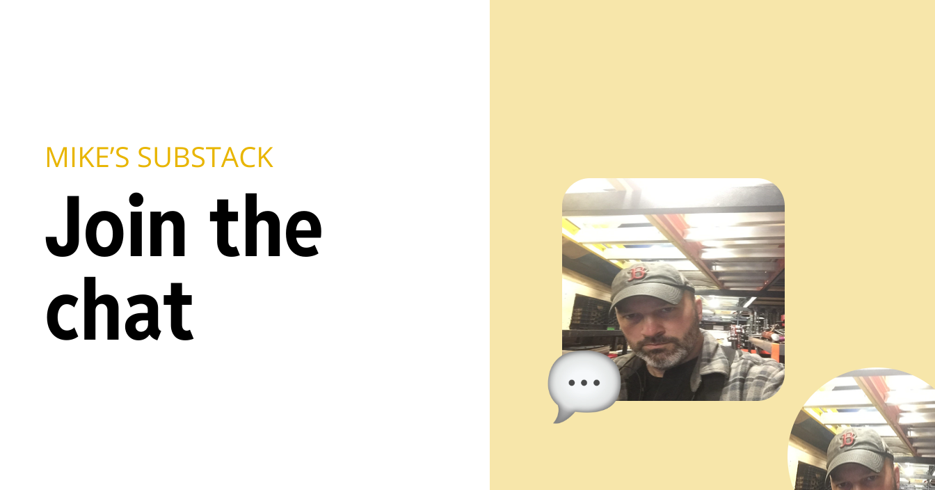 Mike’s Substack chat