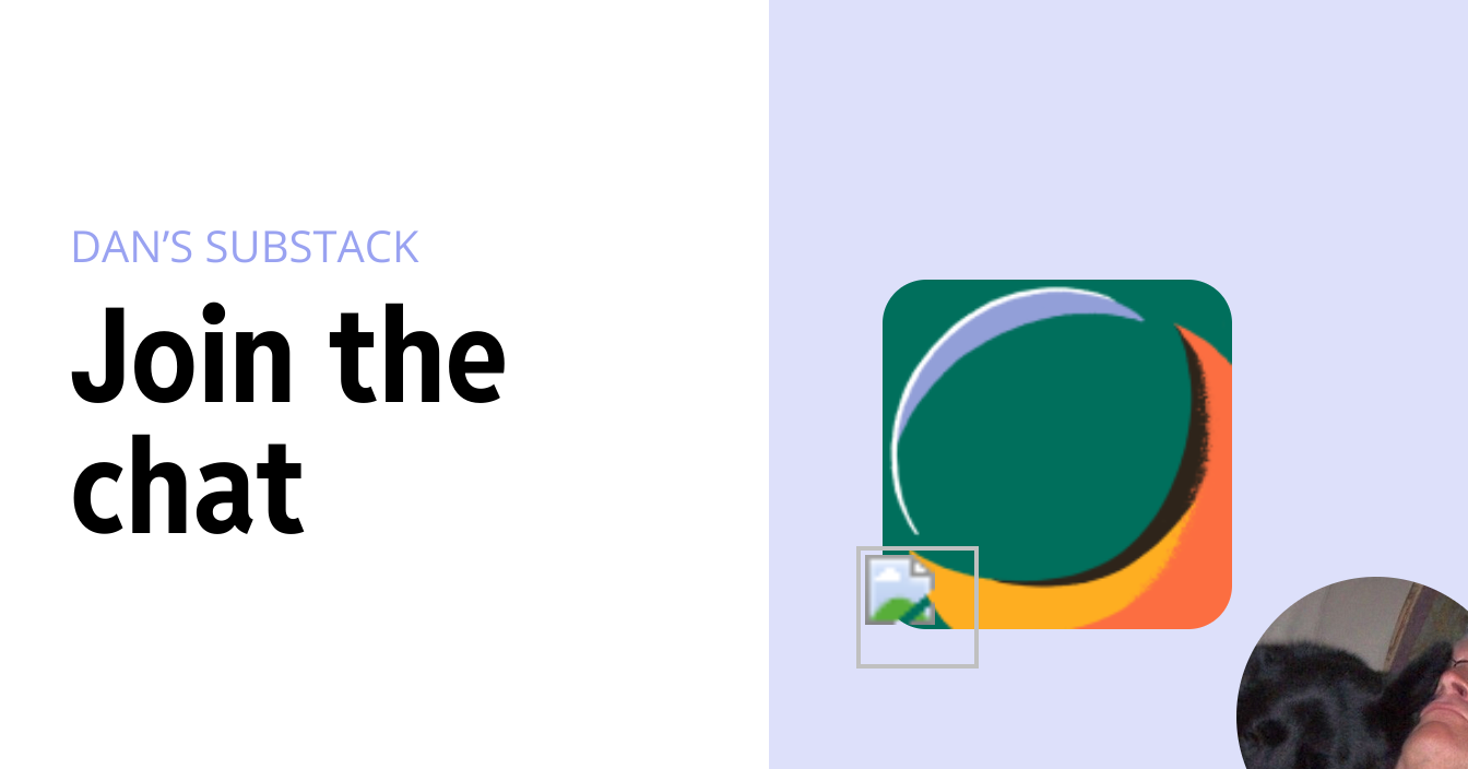 Dan’s Substack chat